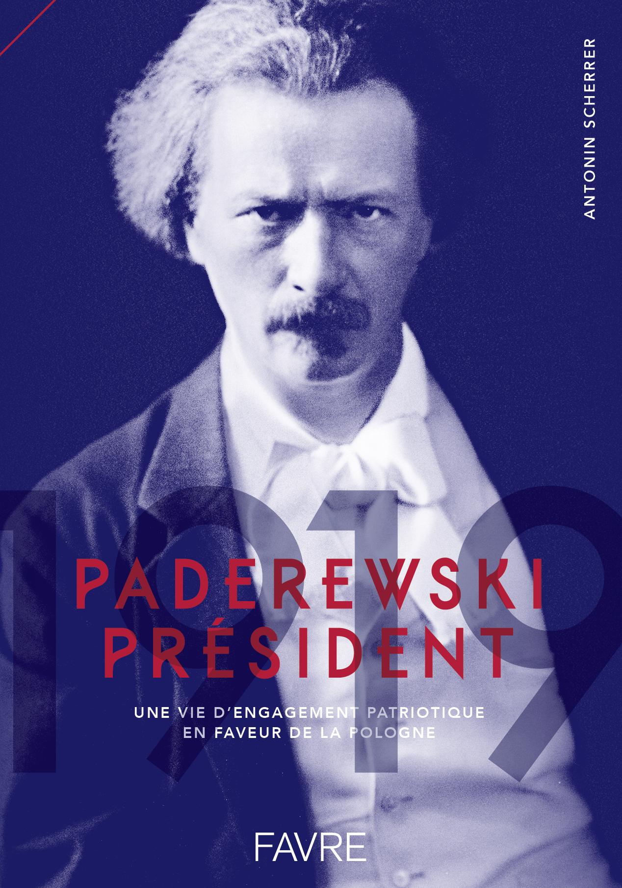 Paderewski Président - Éditions Favre