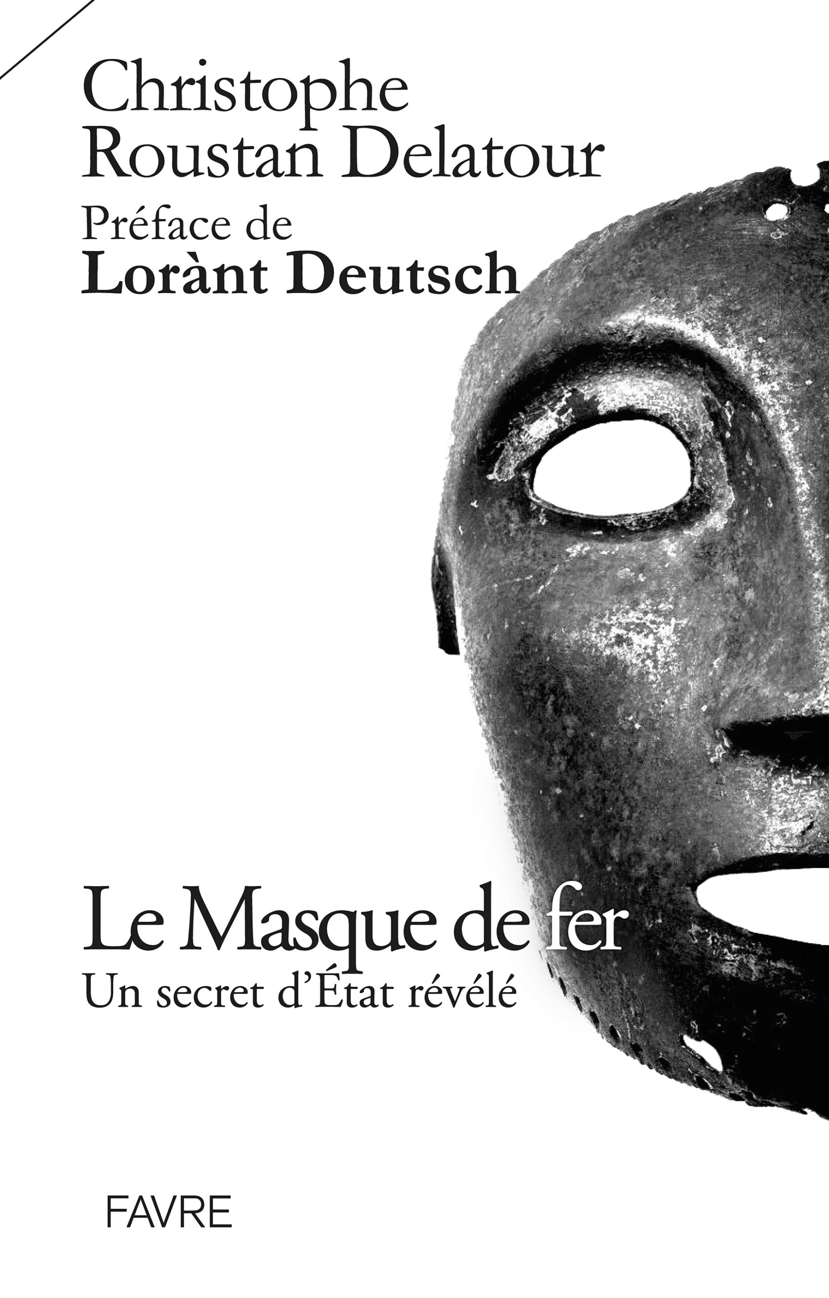 Le Masque de fer - Éditions Favre