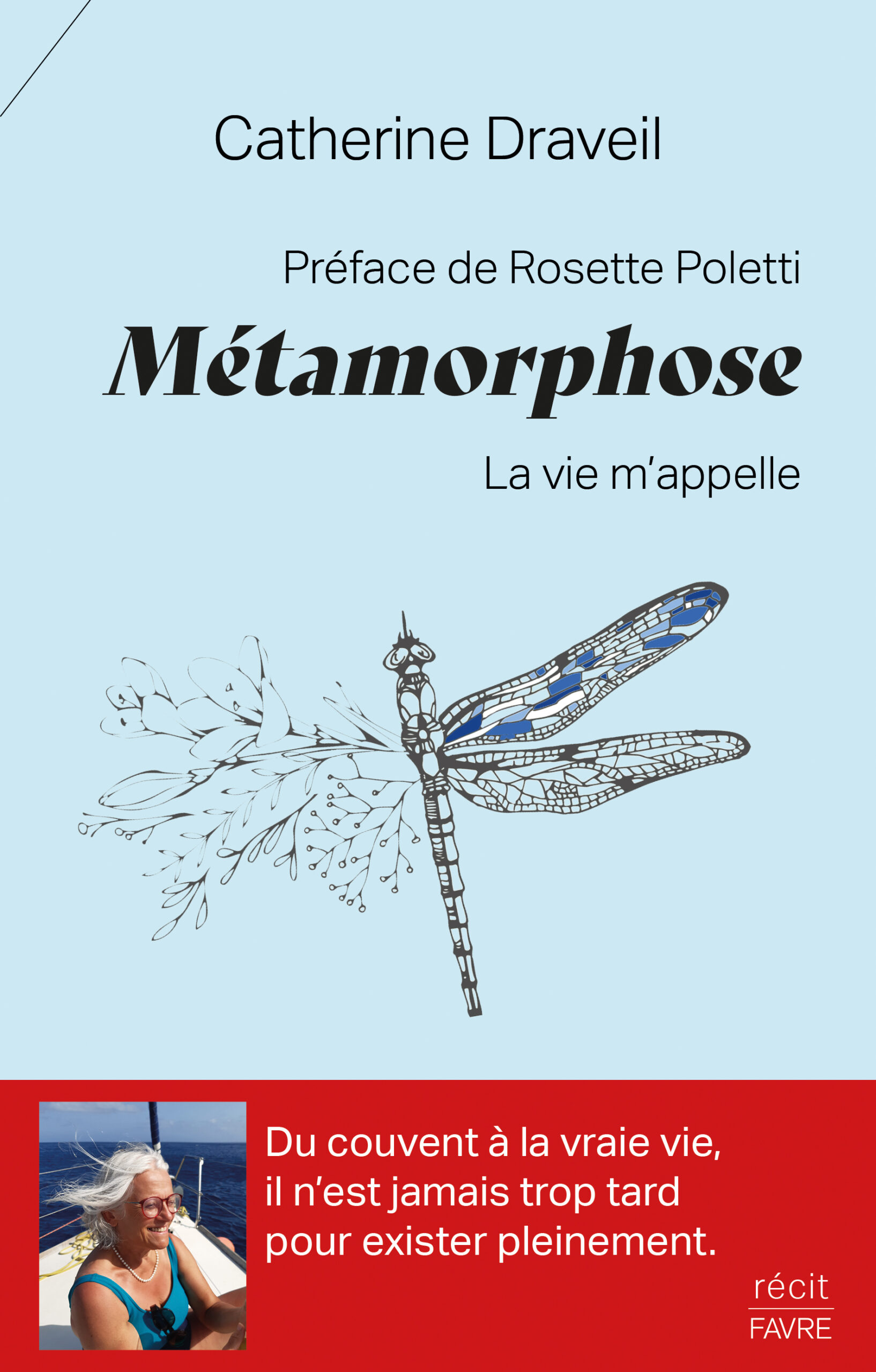Métamorphose - Éditions Favre
