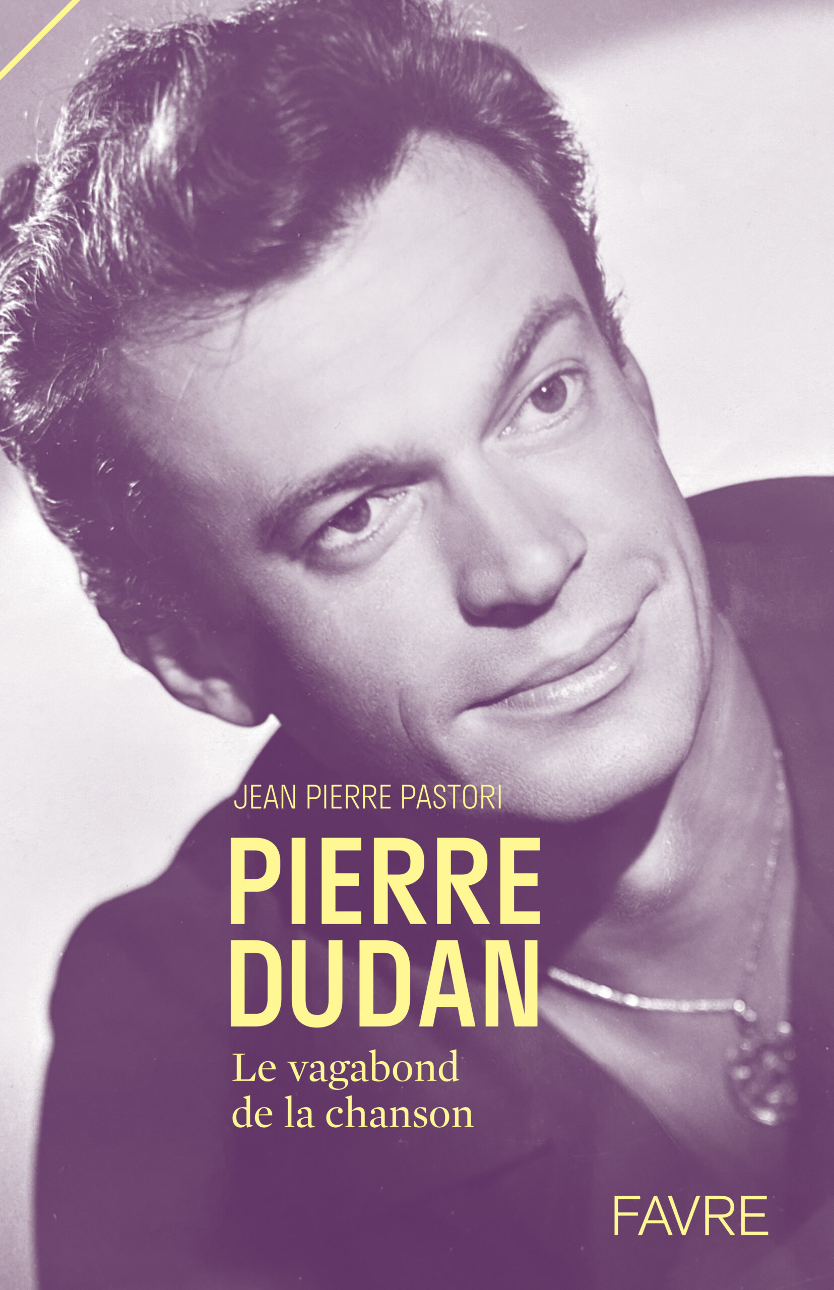 Pierre Dudan - Éditions Favre