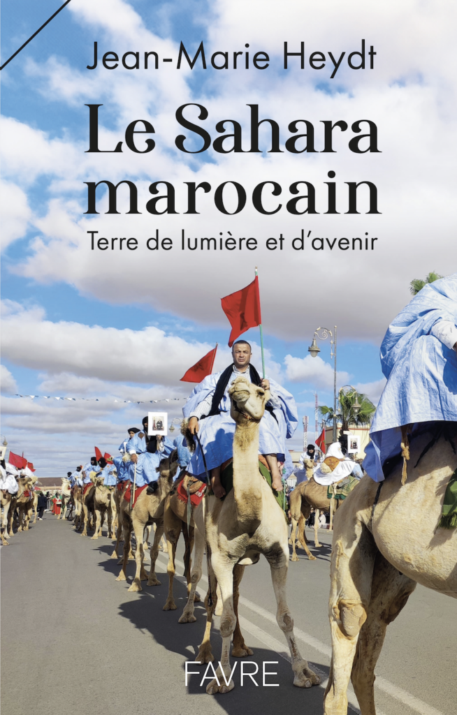 Le Sahara marocain - Éditions Favre